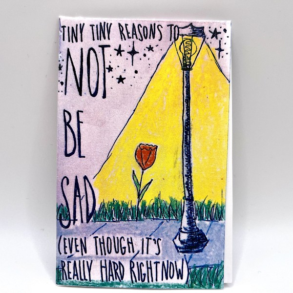 Emma Krall - Tiny Tiny Reasons To Not Be Sad (Even Though It's Really ...
