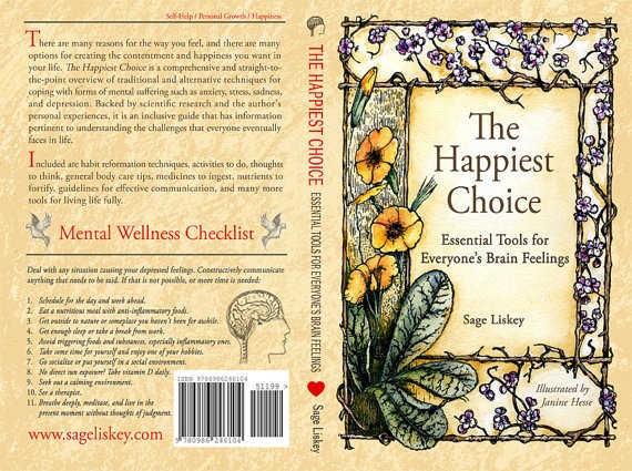 Sage Liskey - The Happiest Choice: Essential Tools For Everyone's Brain ...